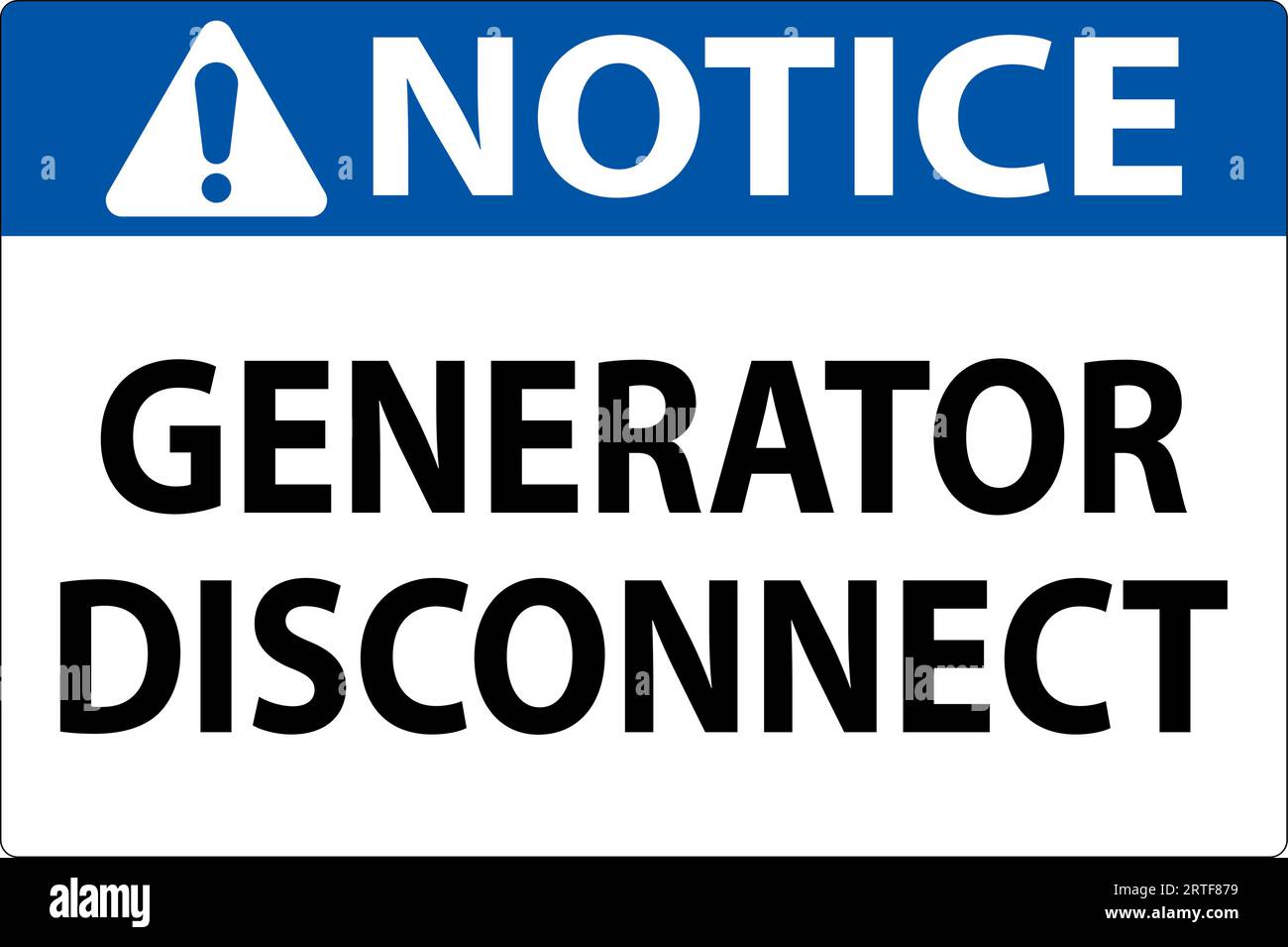 Notice Sign Generator Disconnect Stock Vector Image & Art - Alamy