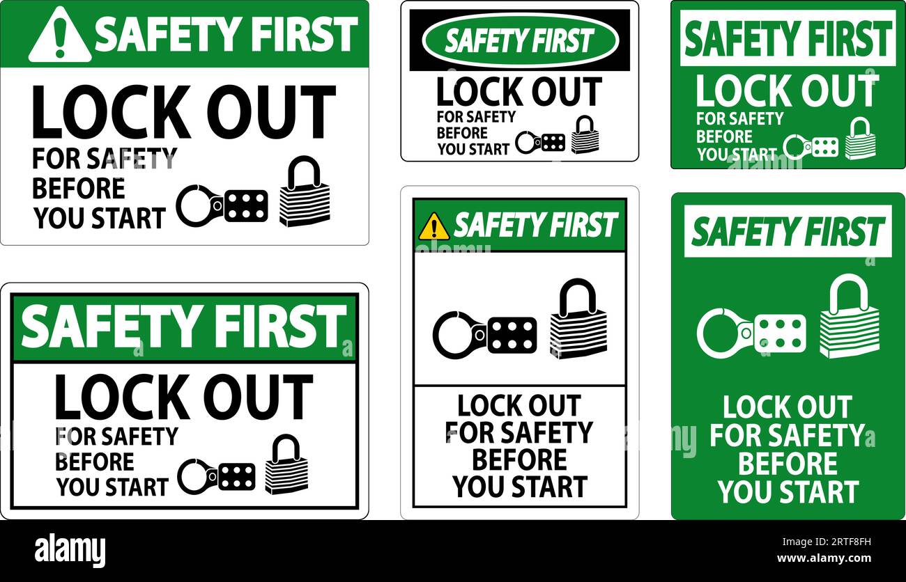 Safety First Sign, Lock Out For Safety Before You Start Stock Vector ...