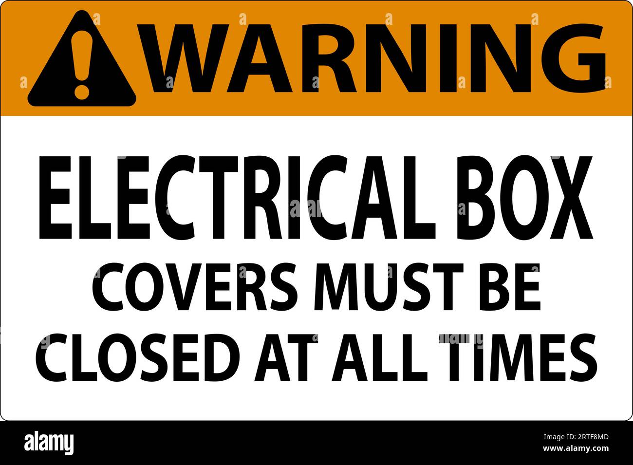 Warning Sign Electrical Box Covers Must Be Closed At All Times Stock ...