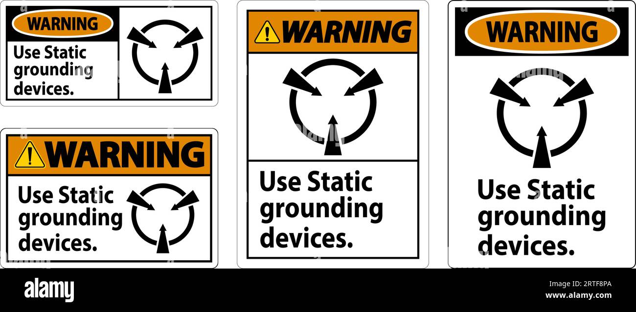 Warning Sign Use Static Grounding Devices Stock Vector Image & Art - Alamy