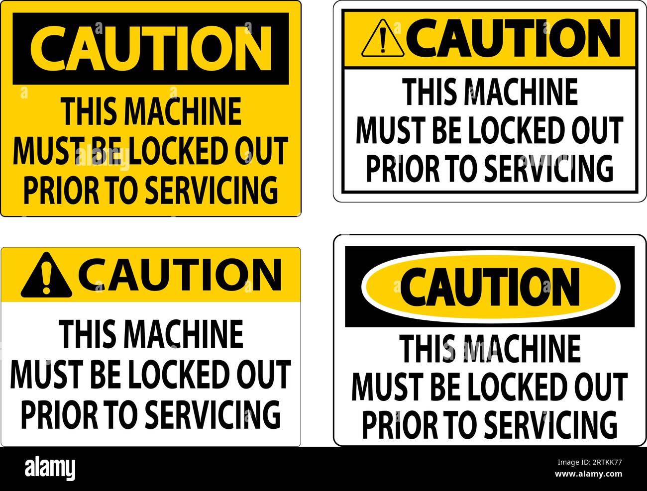 Caution Machine Sign This Machine Must Be Locked Out Prior To Servicing ...