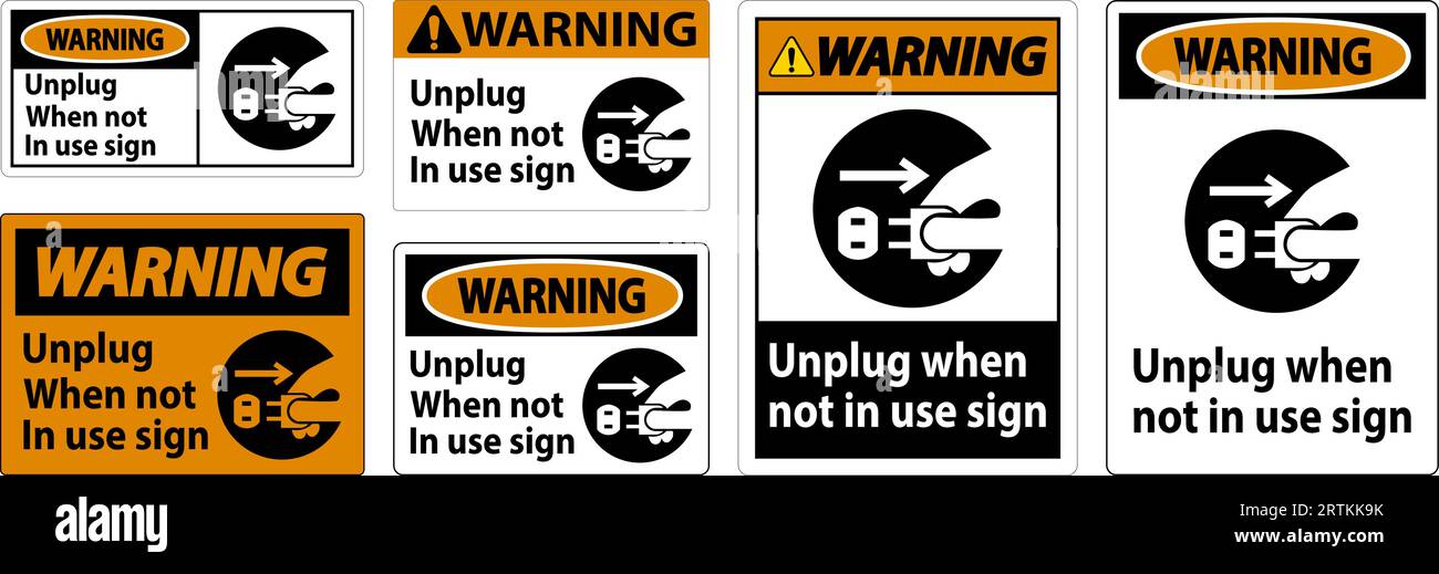 Warning Unplug When Not In Use Symbol Sign Stock Vector Image & Art - Alamy