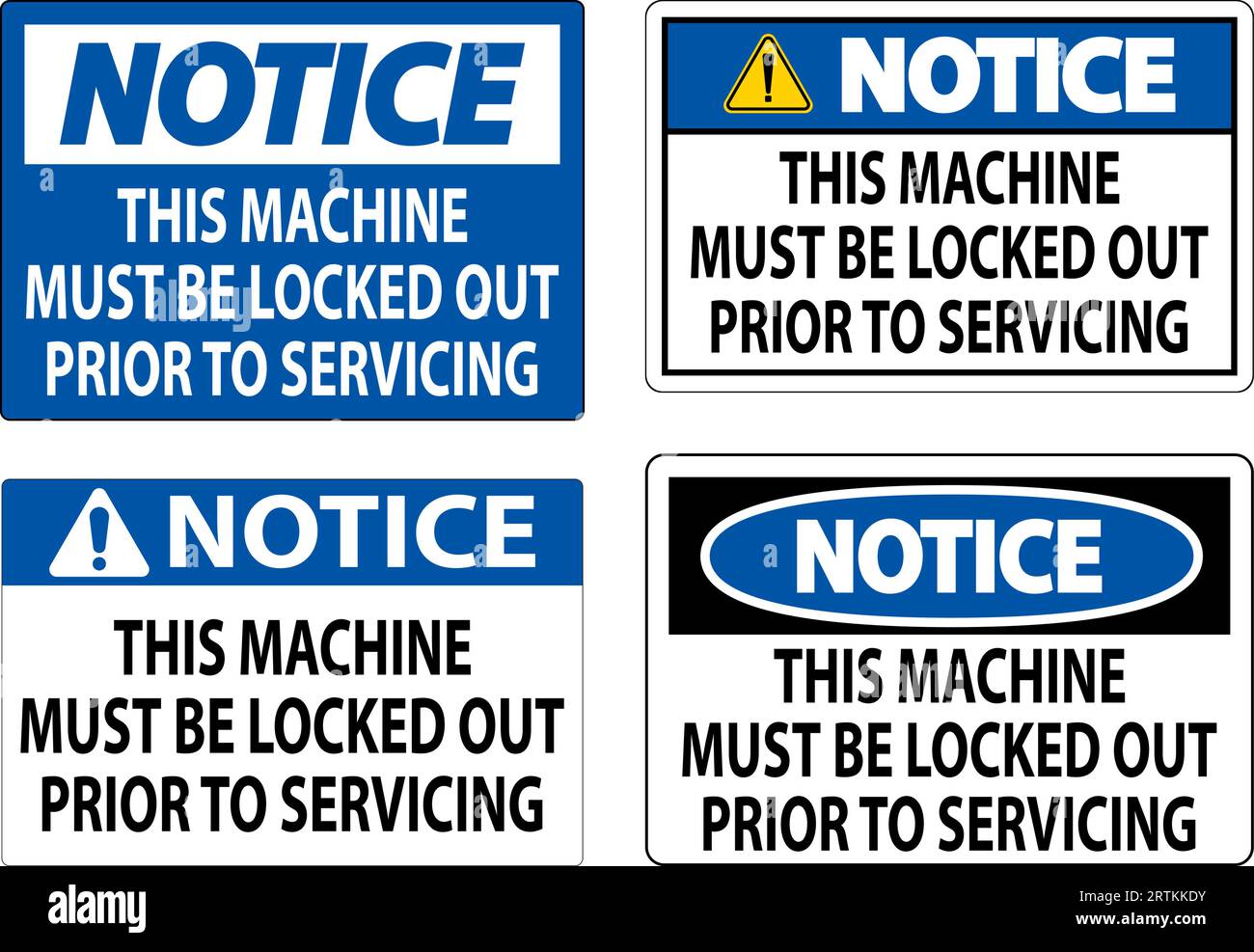 Notice Machine Sign This Machine Must Be Locked Out Prior To Servicing ...