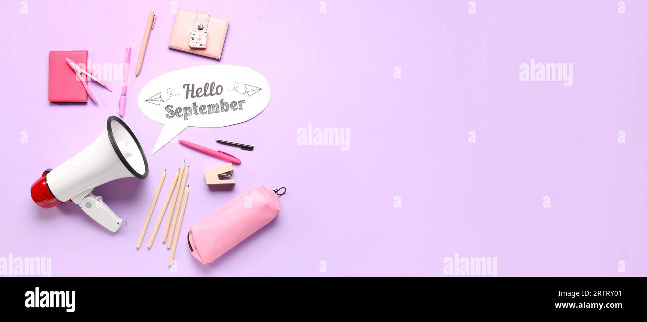 Stationery, megaphone and speech bubble with text HELLO SEPTEMBER on ...