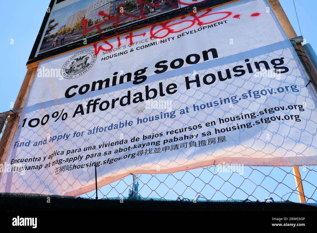 A banner in San Francisco, California announcing an affordable housing ...