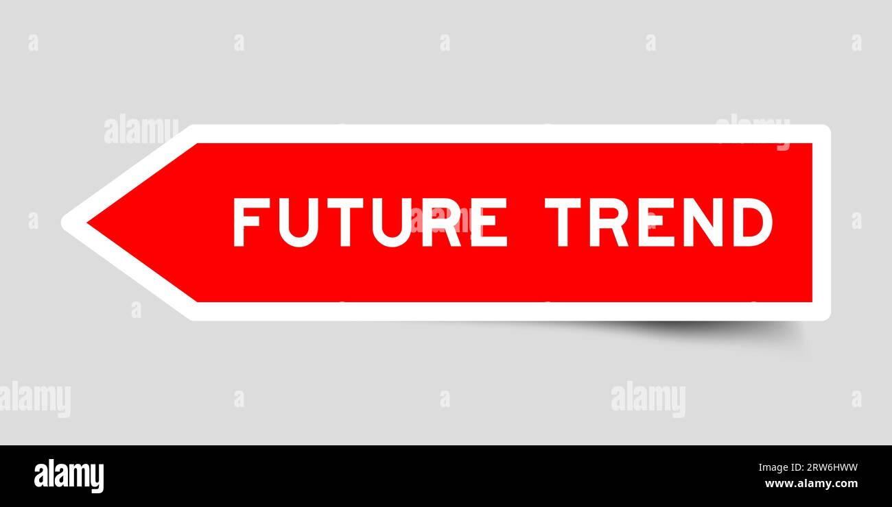 Red color arrow shape sticker label with word future trend on gray ...