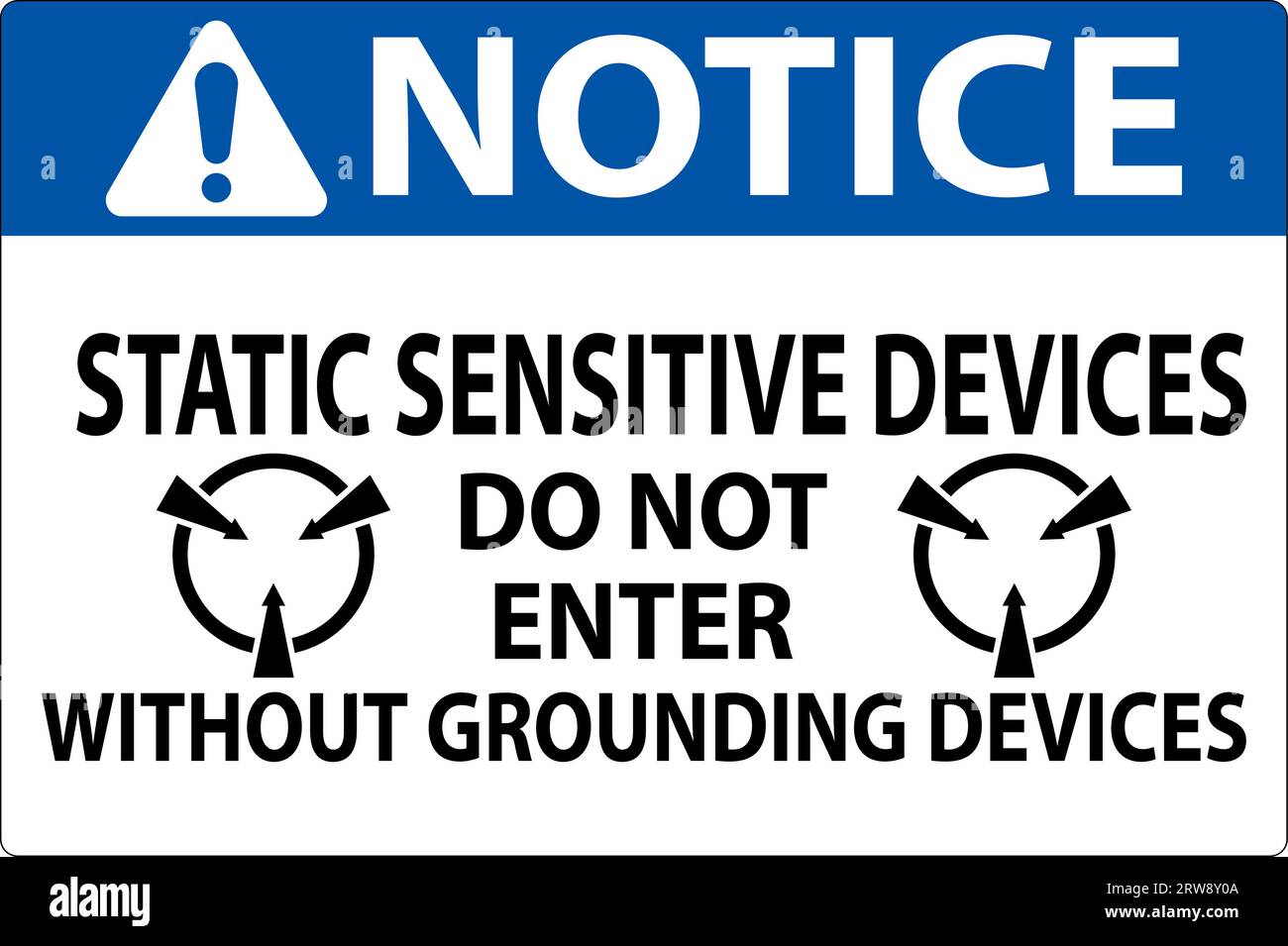 Notice Sign Static Sensitive Devices Do Not Enter Without Grounding ...