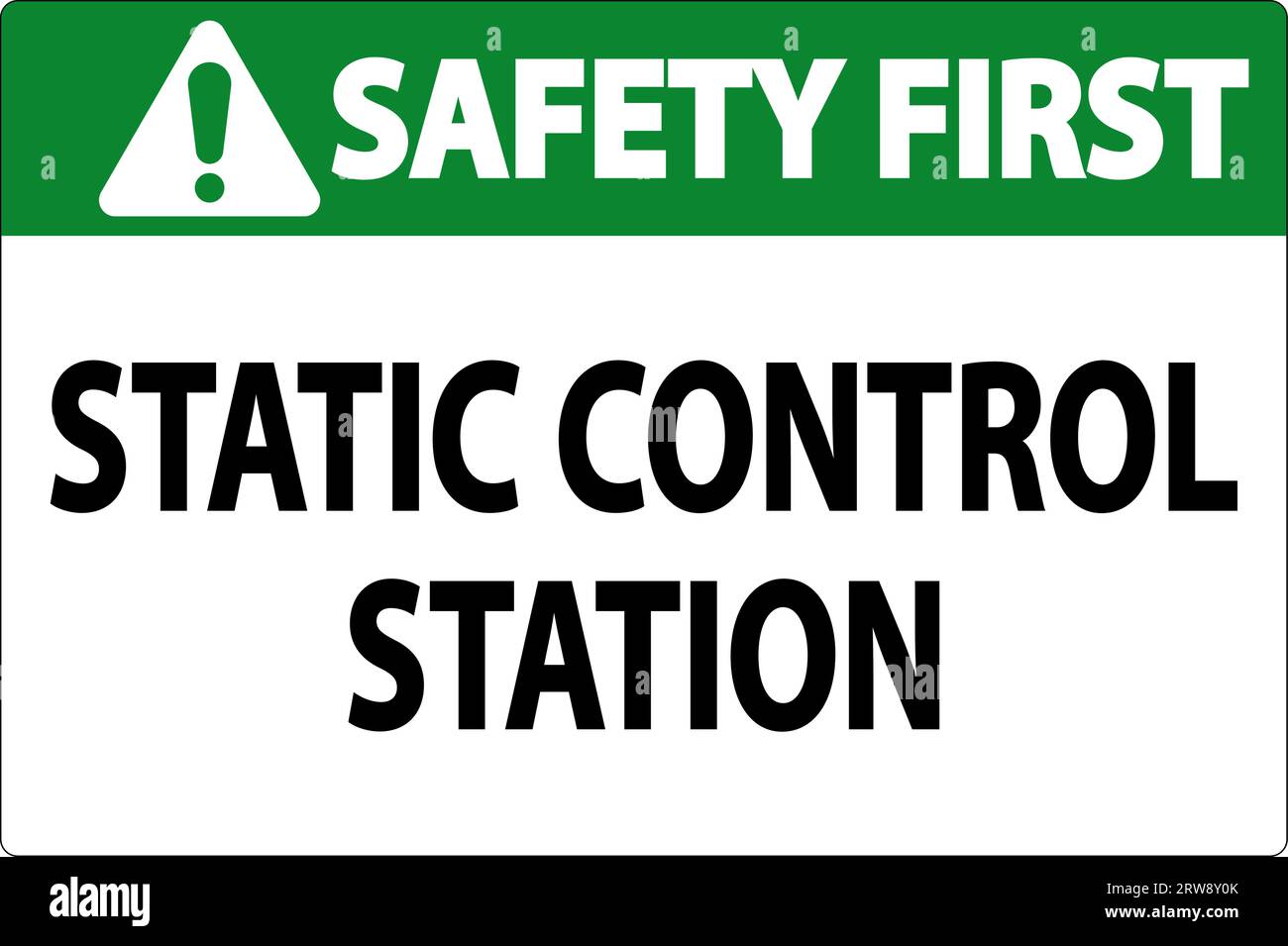 Safety First Sign Static Control Station Stock Vector Image & Art - Alamy
