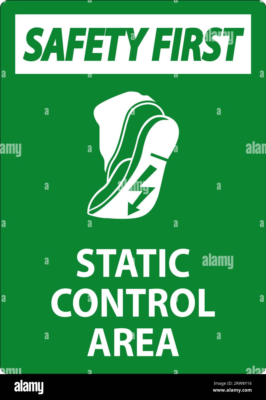 Safety First Sign Static Control Area Stock Vector Image & Art - Alamy