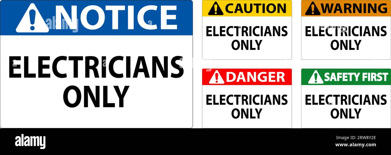 Danger Sign Electricians Only Stock Vector Image & Art - Alamy