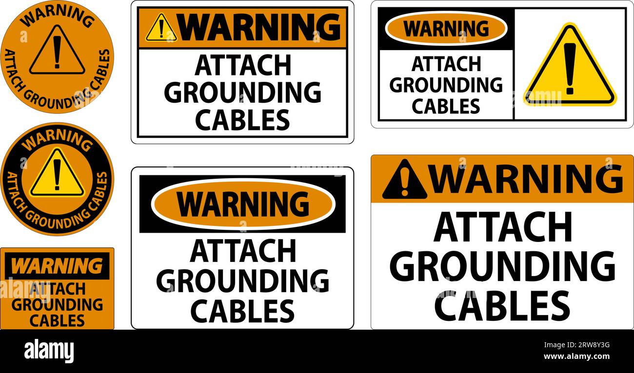 Warning Sign Attach Grounding Cables Stock Vector Image & Art - Alamy