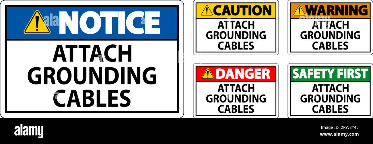 Caution Sign Attach Grounding Cables Stock Vector Image & Art - Alamy