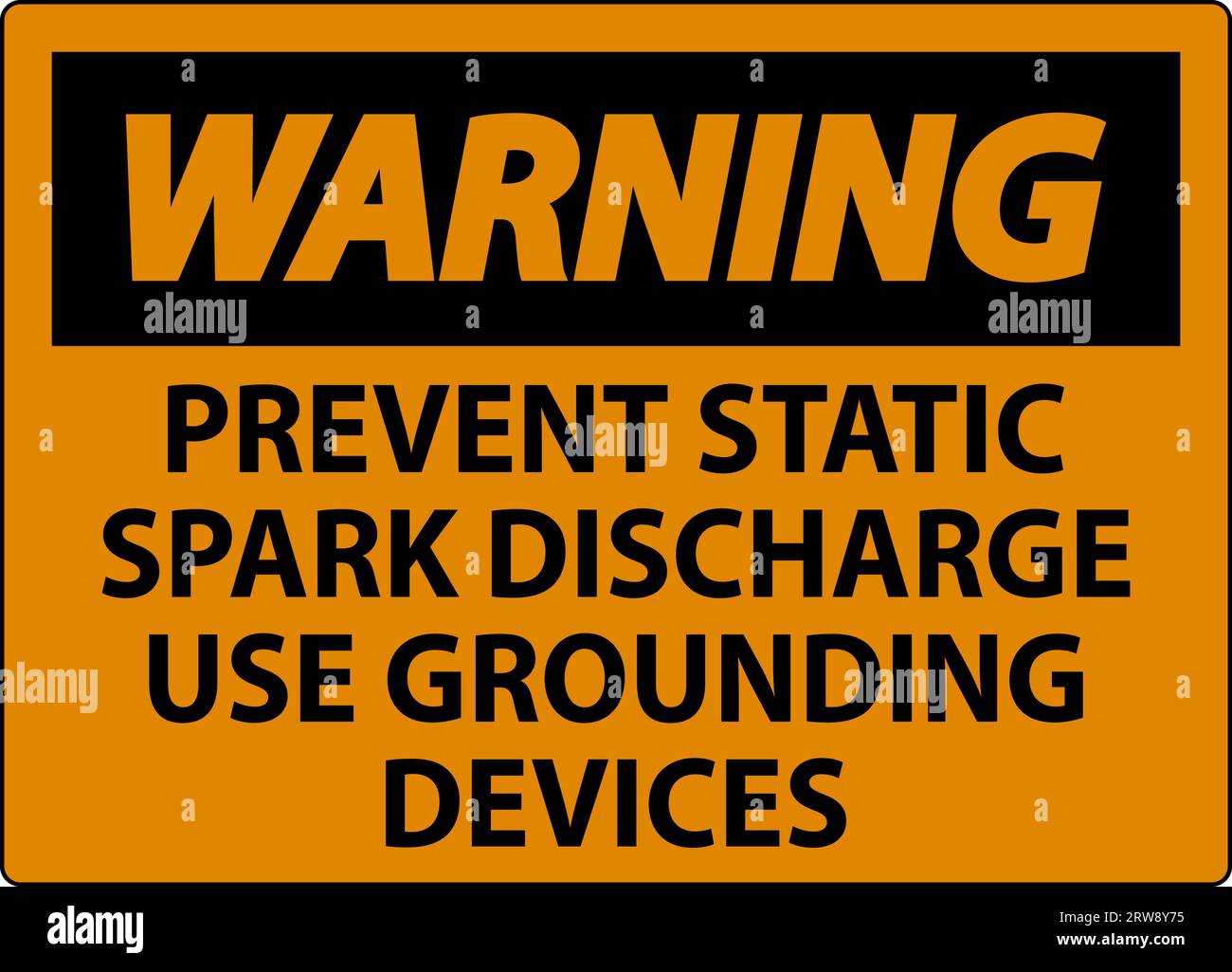 Warning Sign Prevent Static Spark Discharge Use Grounding Devices Stock ...