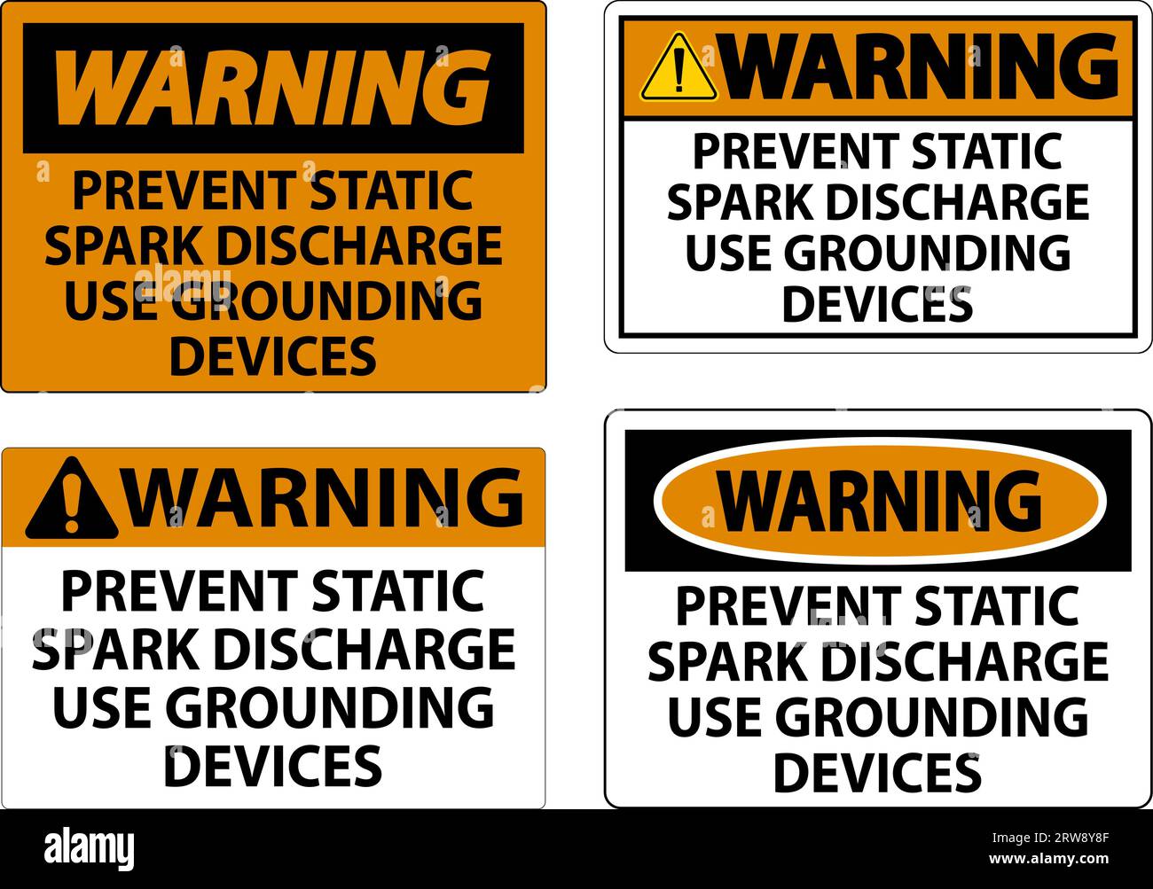 Warning Sign Prevent Static Spark Discharge Use Grounding Devices Stock ...