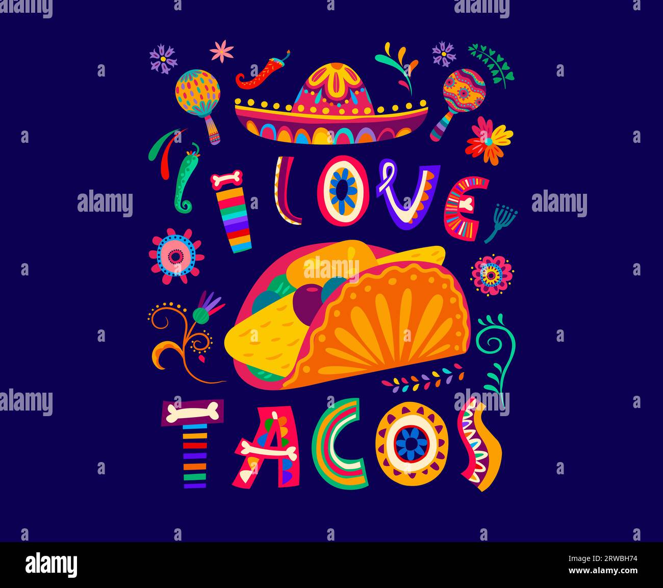Mexican quote banner, I love tacos with sombrero, maracas and chili ...