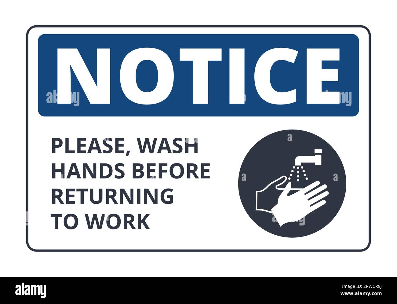 Wash Your Hands Working Sign Stock Vector Image & Art - Alamy