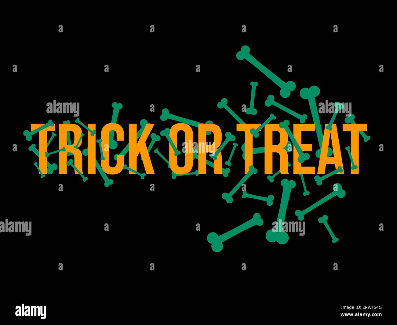 Trick or treat. Orange text with bones on a black background. Happy ...