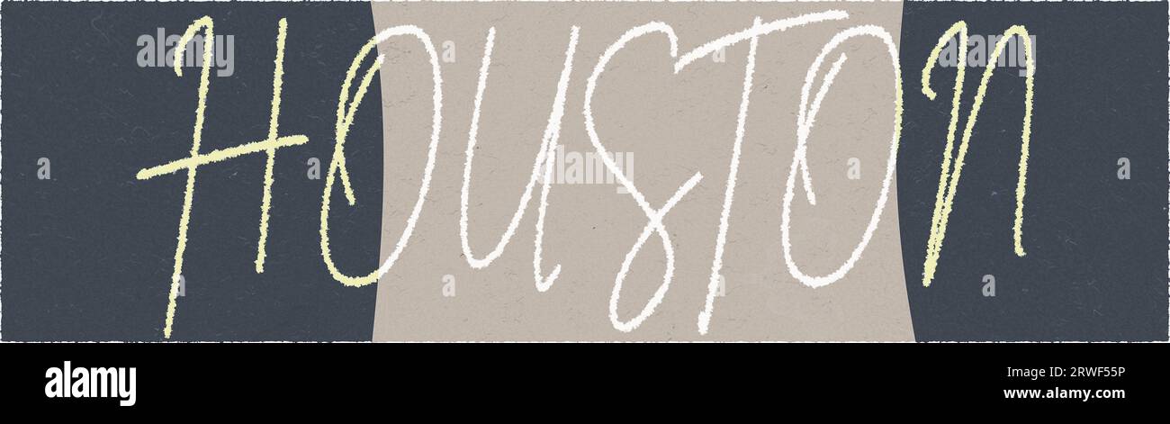 paper sheet with the name of the town "HOUSTON" in handwritten style ...