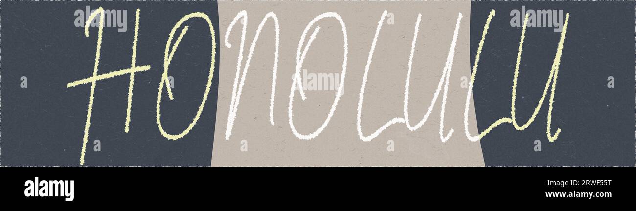 paper sheet with the name of the town "HONOLULU" in handwritten style ...