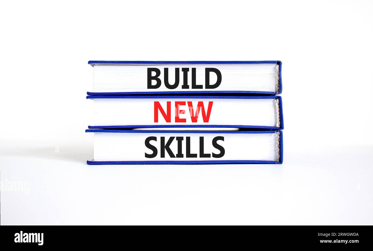 Build new skills symbol. Concept word Build new skills on beautiful ...