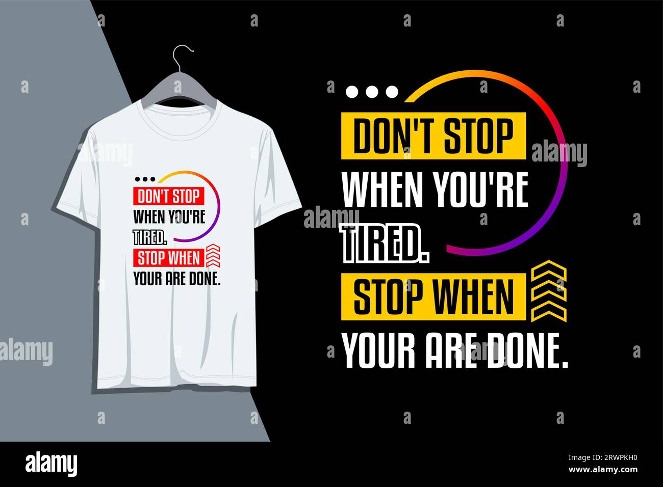 dont stop,stop when, urban style, for t-shirt, posters, labels, etc ...