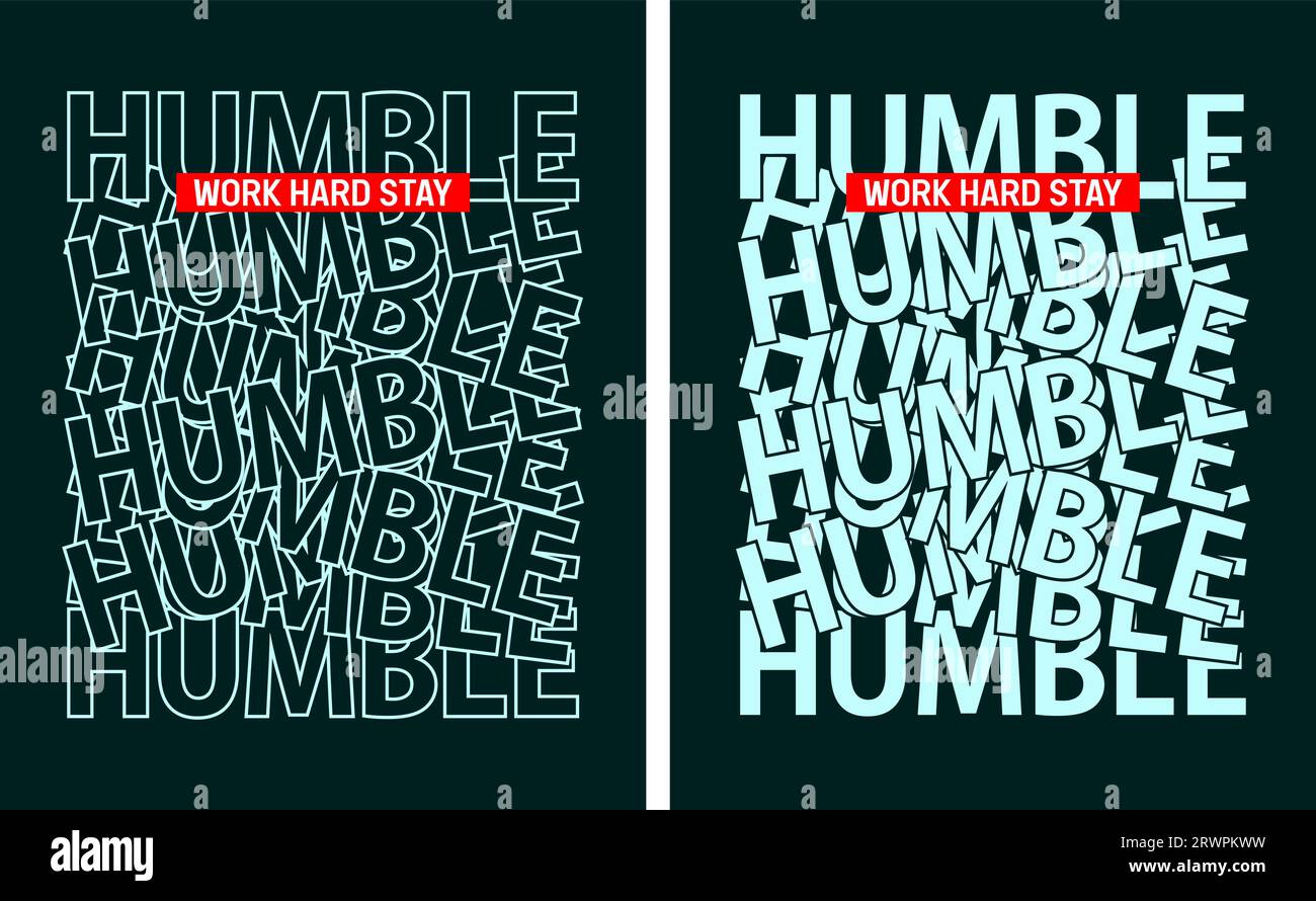 humble work hard stay, motivational quote, lettering concept, banner ...