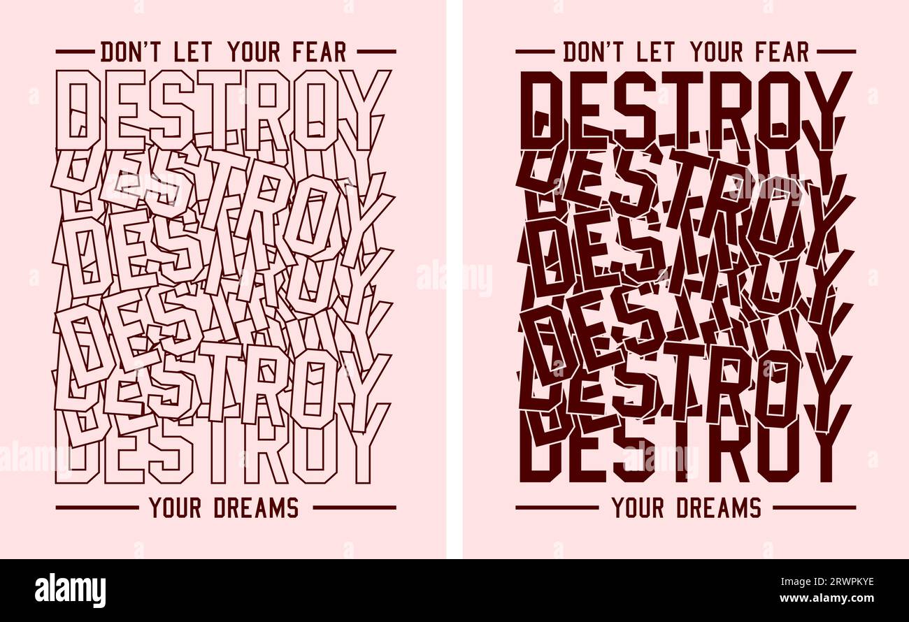 dont let your fear destroy, motivational quote, lettering concept ...