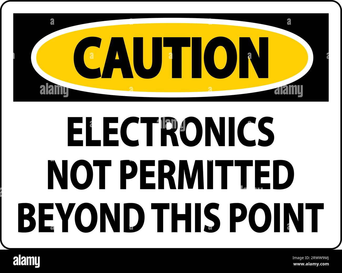 Caution Sign Electronics Not Permitted Beyond This Point Stock Vector ...