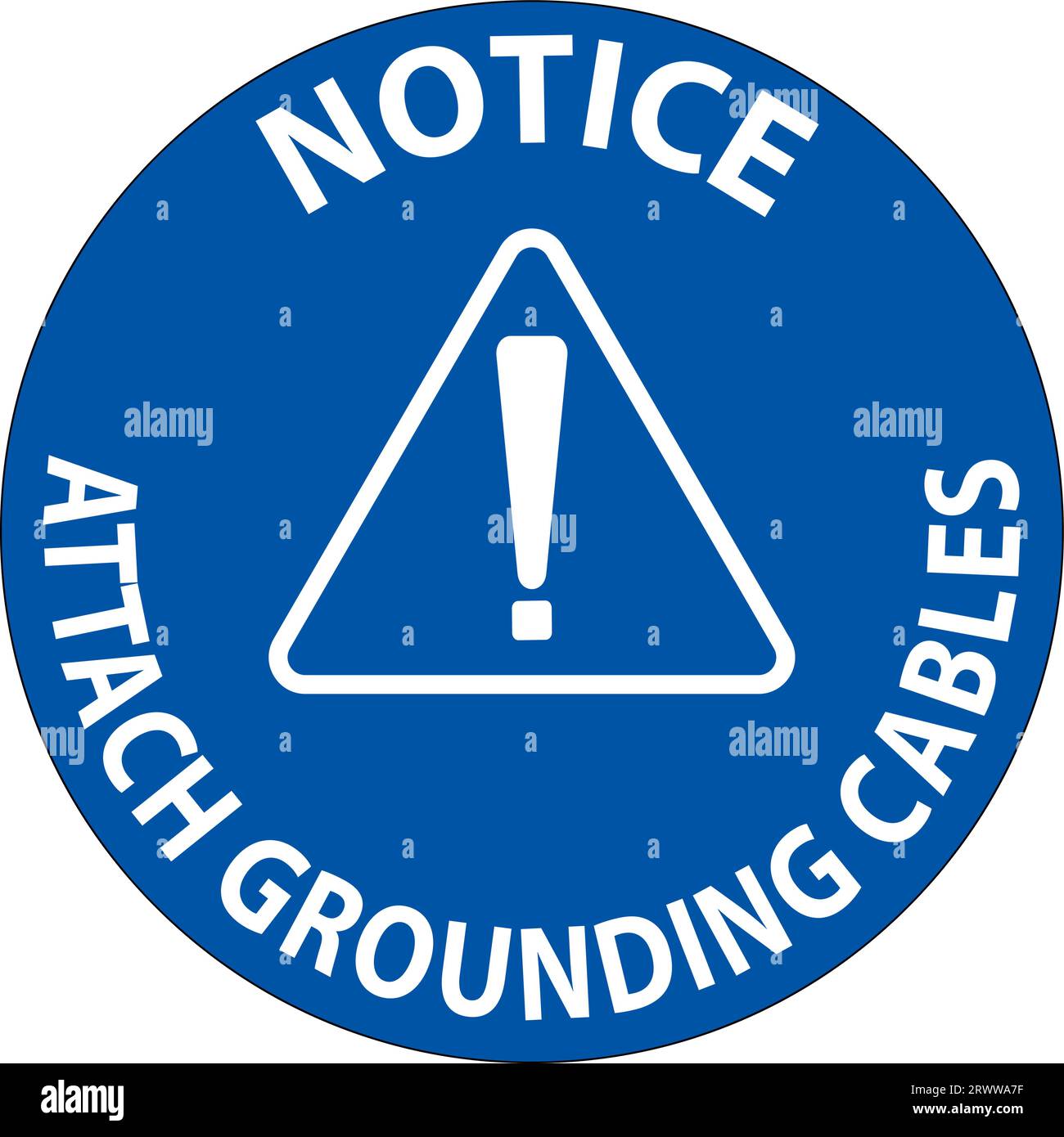 Notice Sign Attach Grounding Cables Stock Vector Image & Art - Alamy