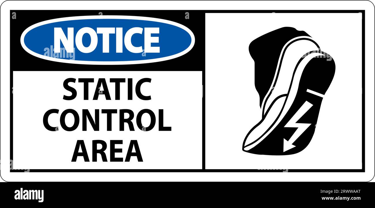 Notice Sign Static Control Area Stock Vector Image & Art - Alamy