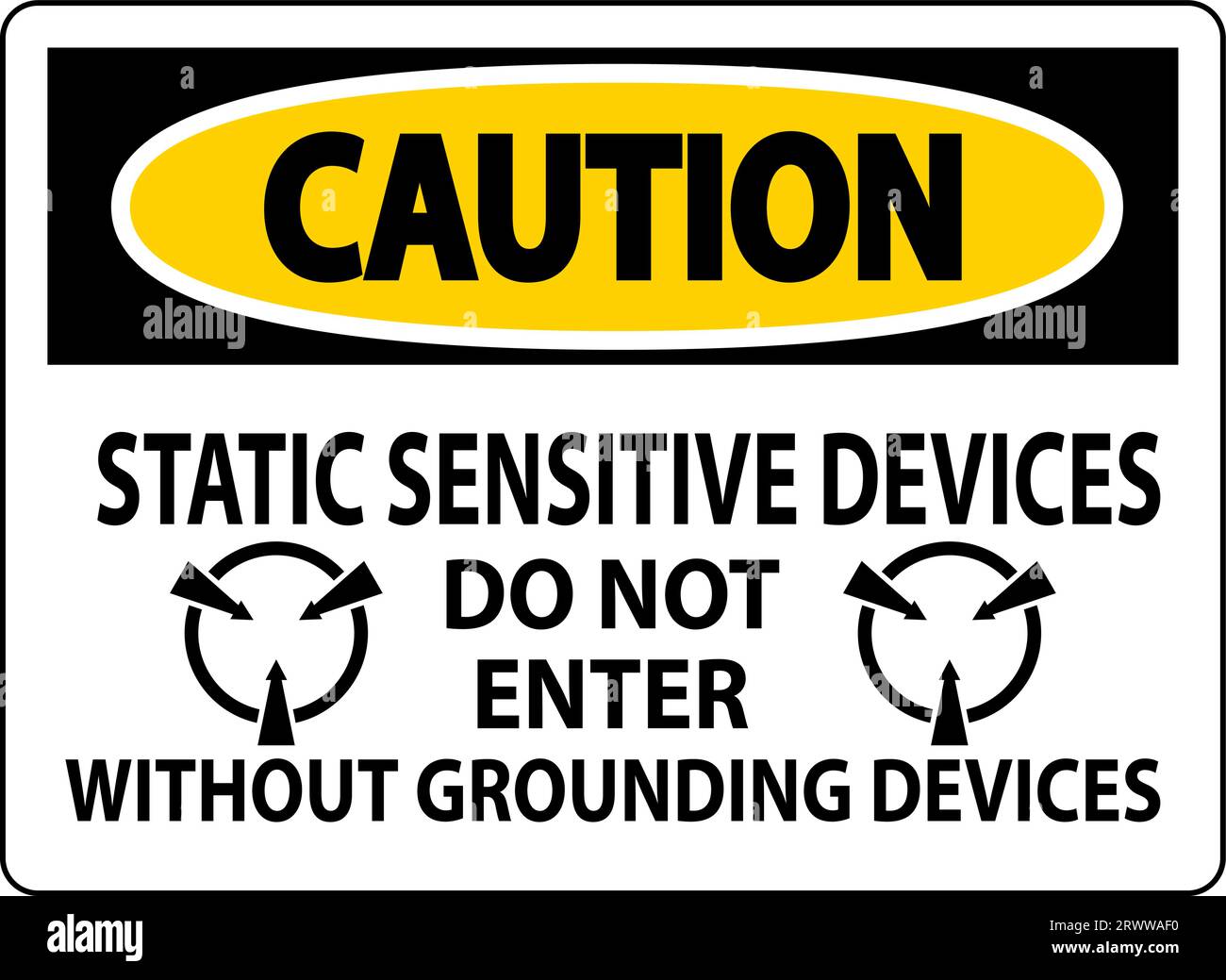 Caution Sign Static Sensitive Devices Do Not Enter Without Grounding ...