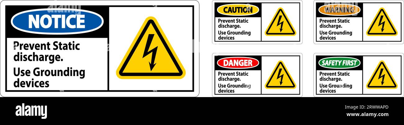 Caution Sign Prevent Static Discharge, Use Grounding Devices Stock ...