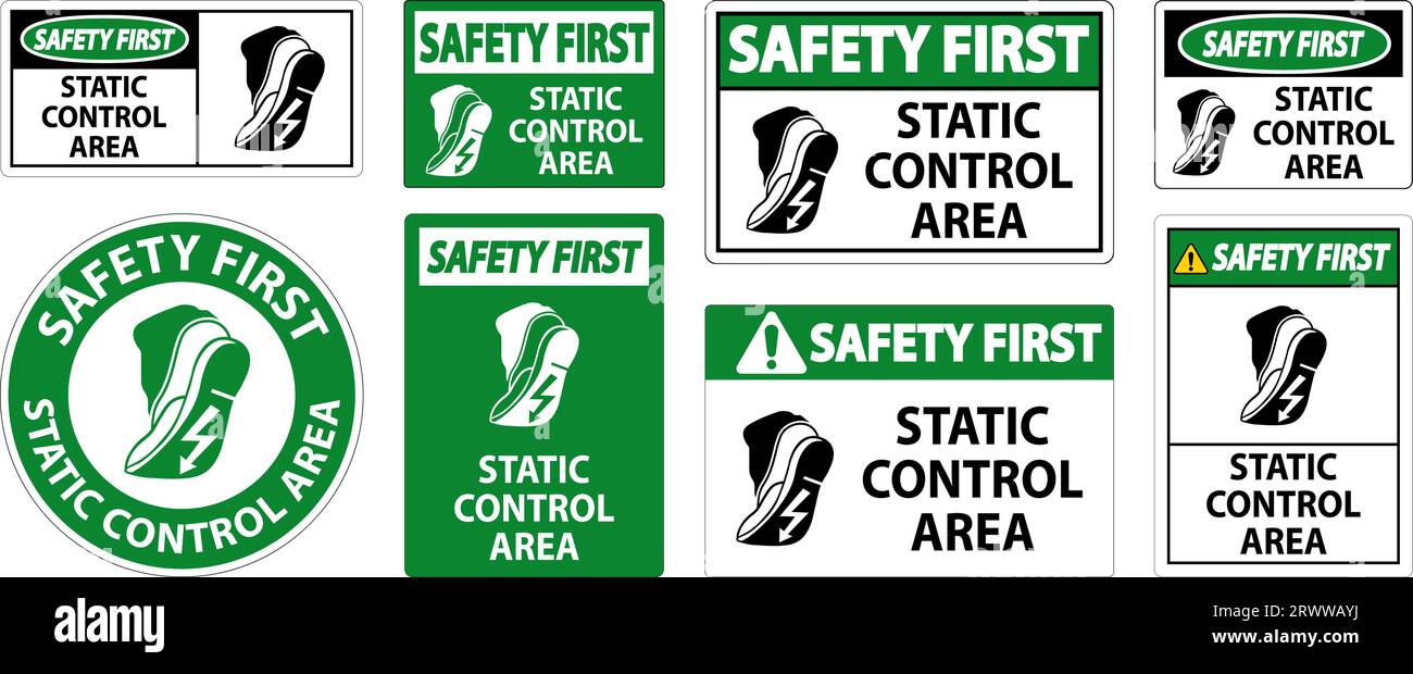 Safety First Sign Static Control Area Stock Vector Image & Art - Alamy