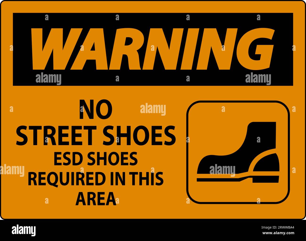Warning Sign No Street Shoes, ESD Shoes Required In This Area Stock ...