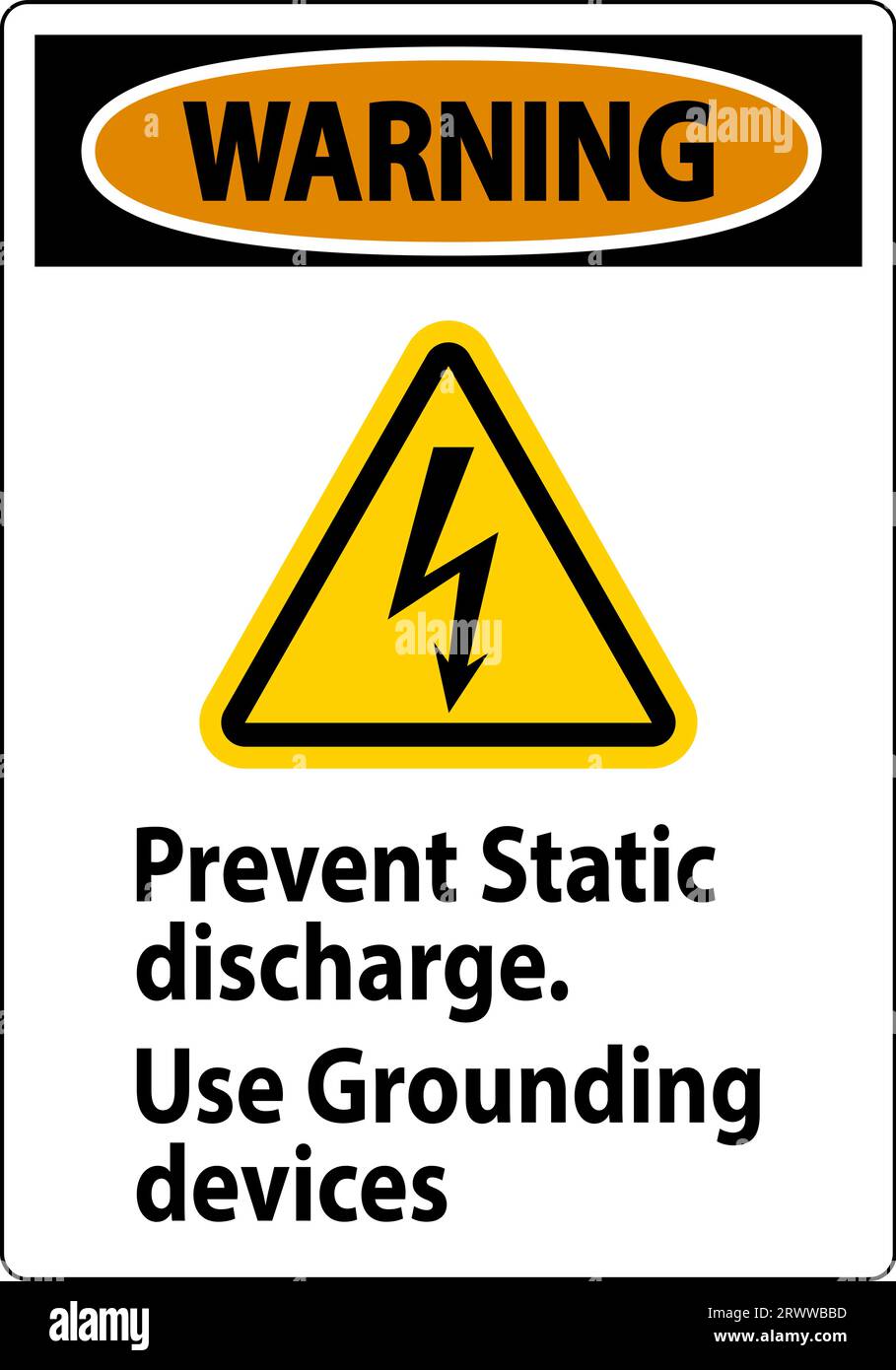 Warning Sign Prevent Static Discharge, Use Grounding Devices Stock ...