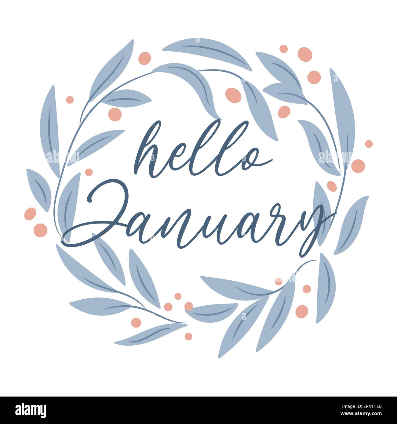 Hello January. Abstract foliage wreath. Vector illustration Stock ...