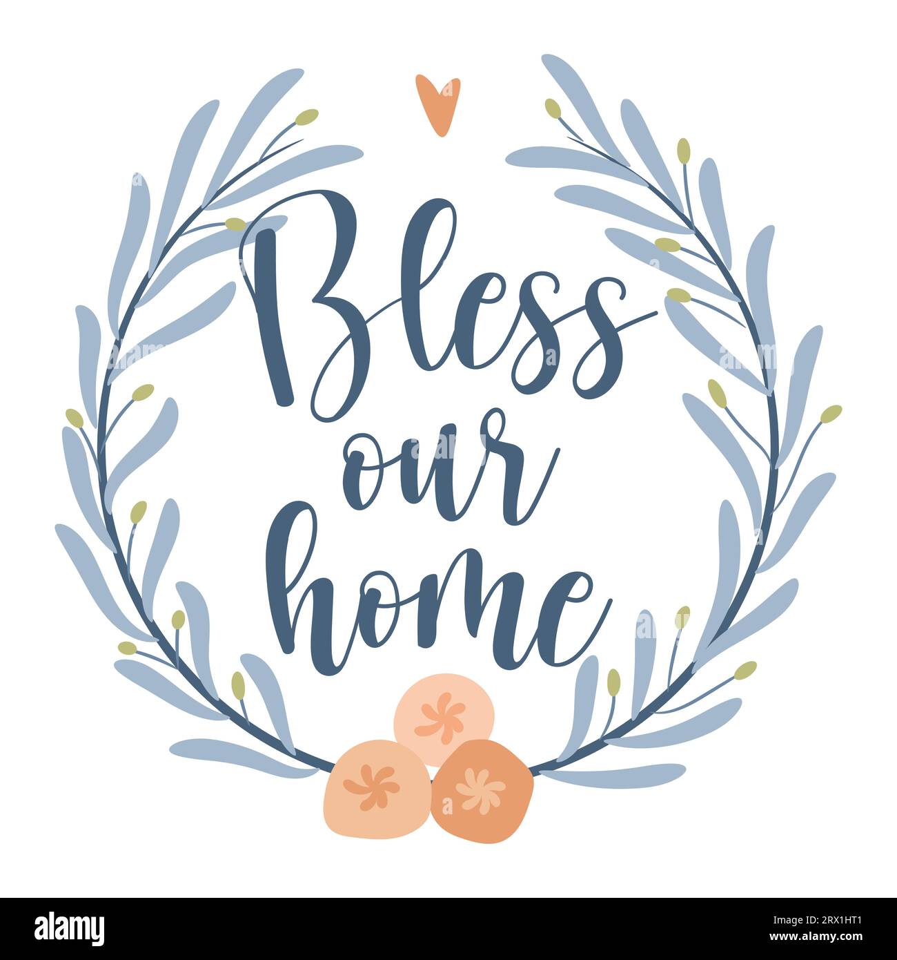 Bless our home. Abstract foliage wreath. Vector illustration Stock ...