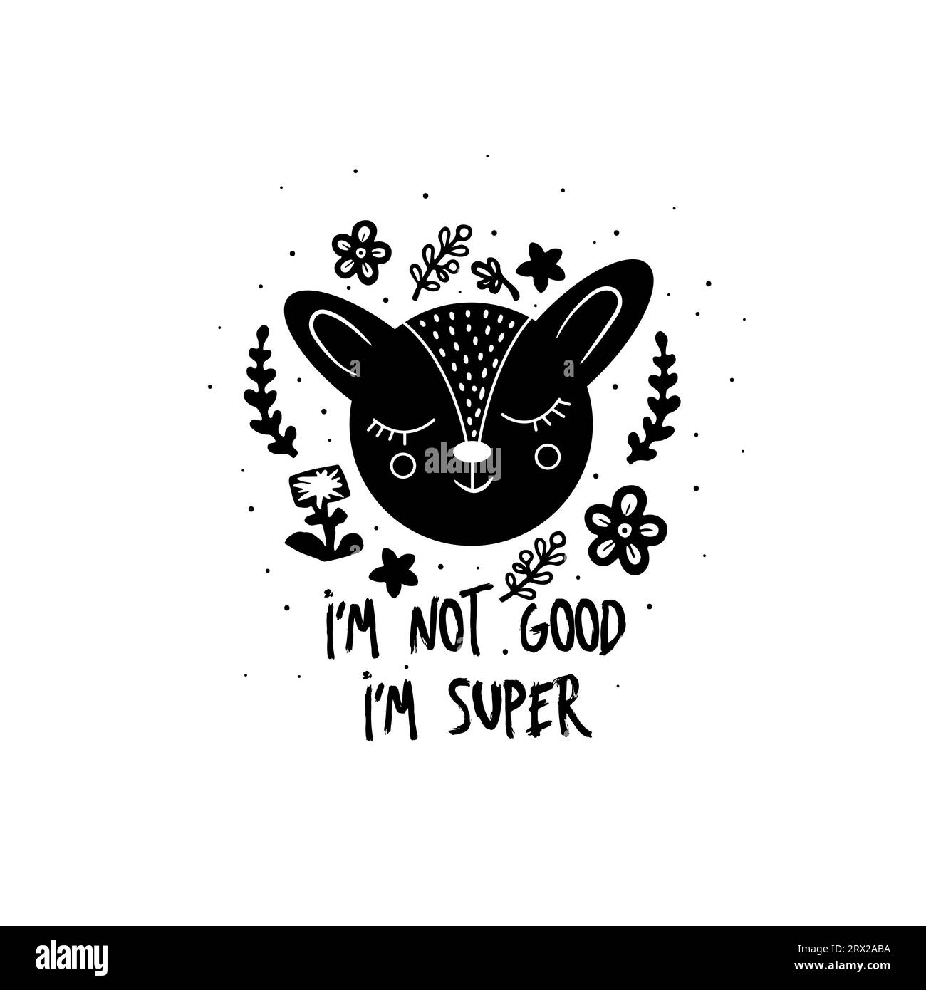 Card I m not good, I m super. Deer silhouette. Fairy tale vector ...