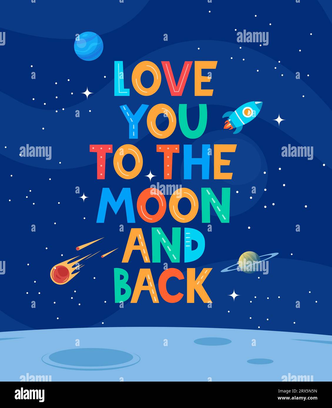 Love You To The Moon And Back. Cute cartoon print with space rocket and ...