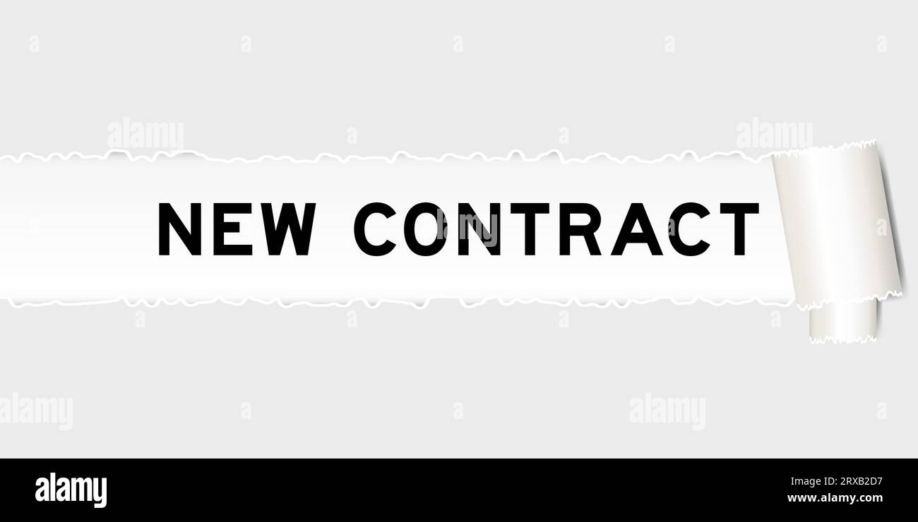 Ripped gray paper background that have word new contract under torn ...