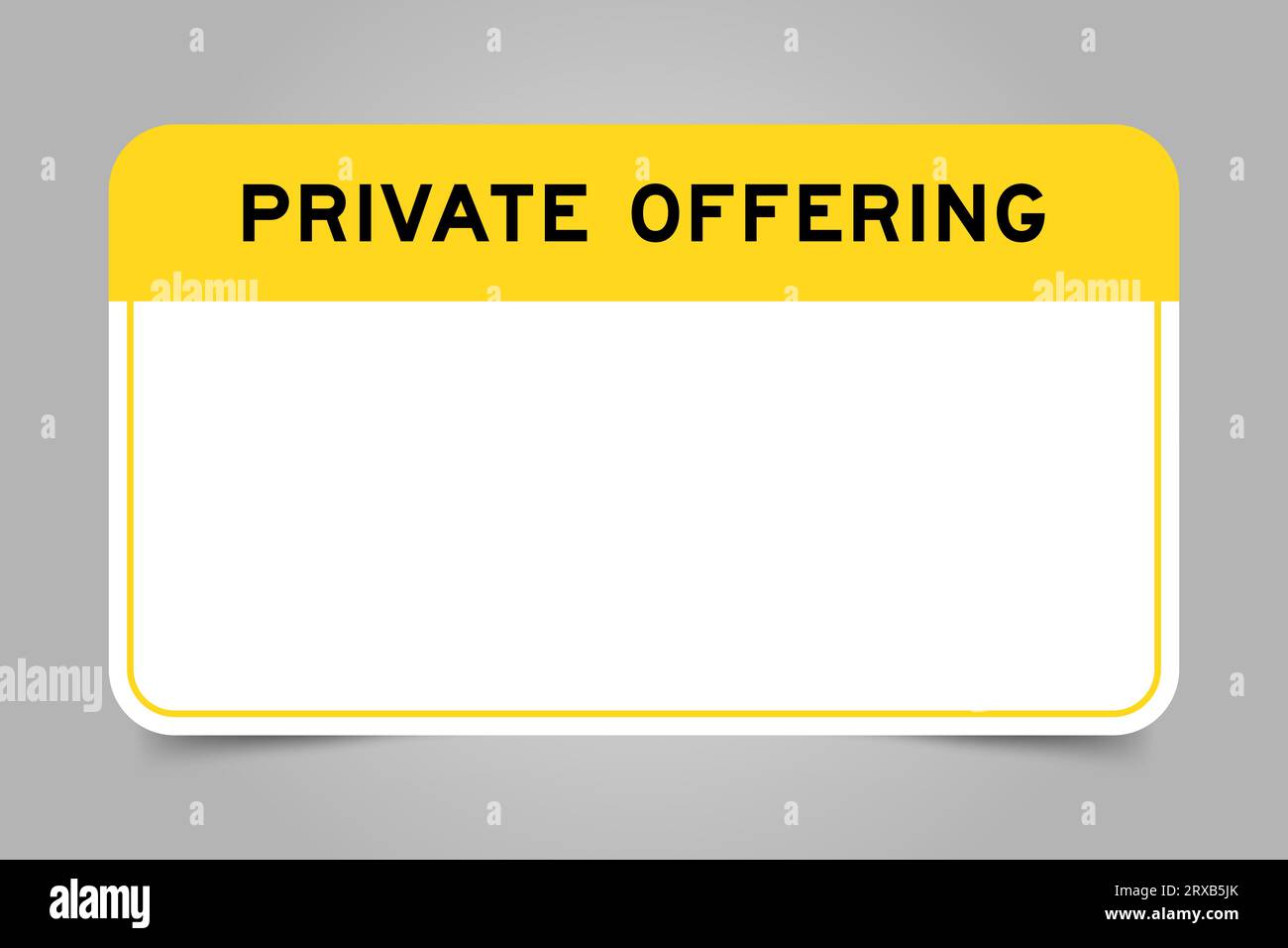 Label banner that have yellow headline with word private offering and ...
