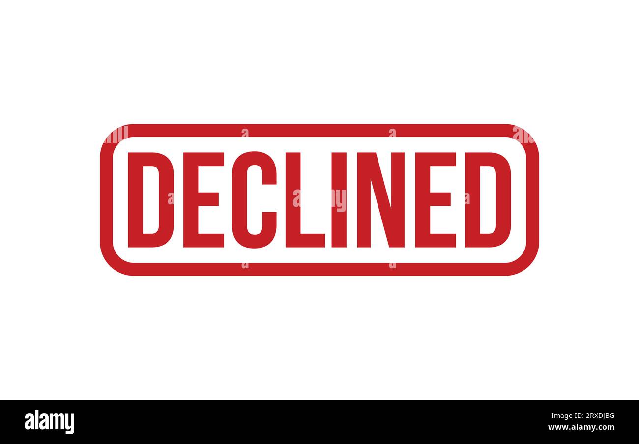 Red Declined Rubber Stamp Seal Vector Stock Vector Image & Art - Alamy