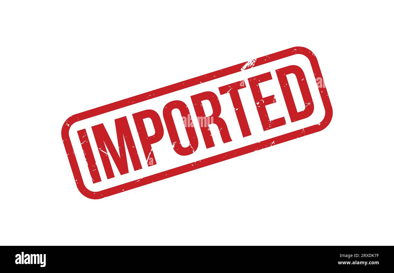 Red Imported Rubber Stamp Seal Vector Stock Vector Image & Art - Alamy