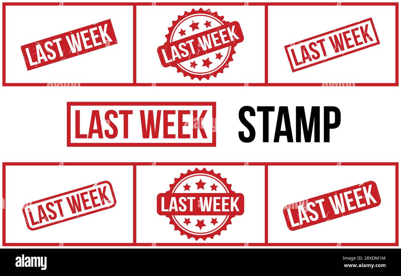 Last Week Rubber Stamp Set Vector Stock Vector Image & Art - Alamy Last Week Rubber Stamp Set Vector Stock Vector Image & Art - Alamy