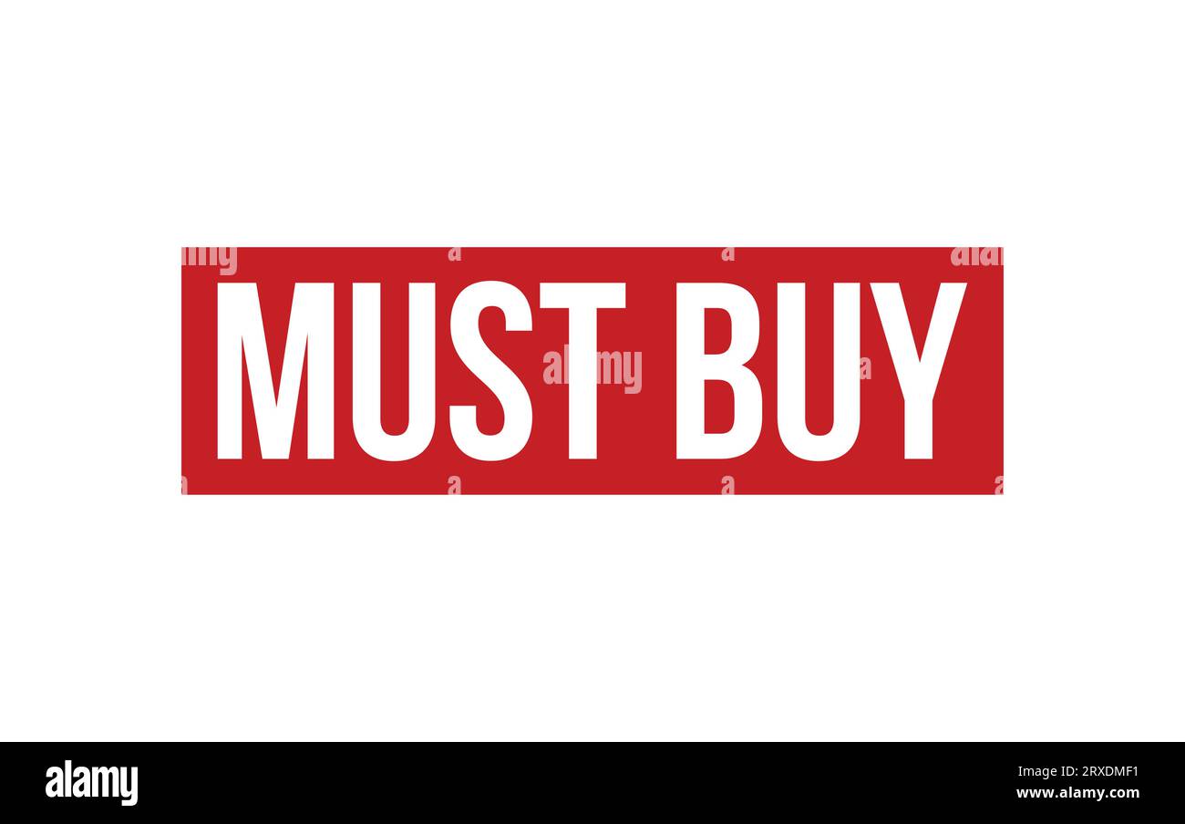 Must Buy Rubber Stamp Seal Vector Stock Vector Image & Art - Alamy