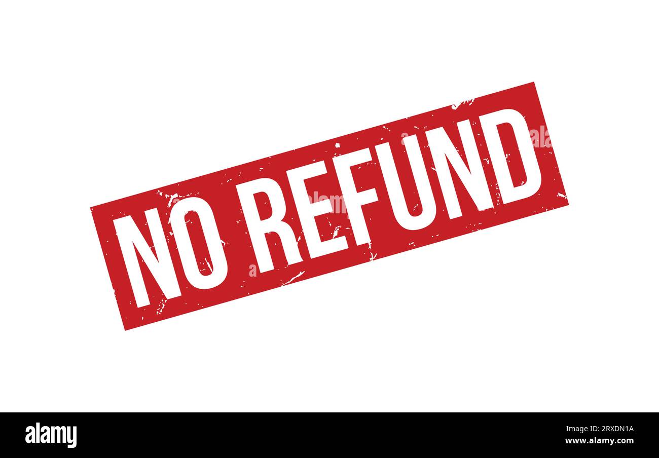 No refund sign hi-res stock photography and images - Alamy