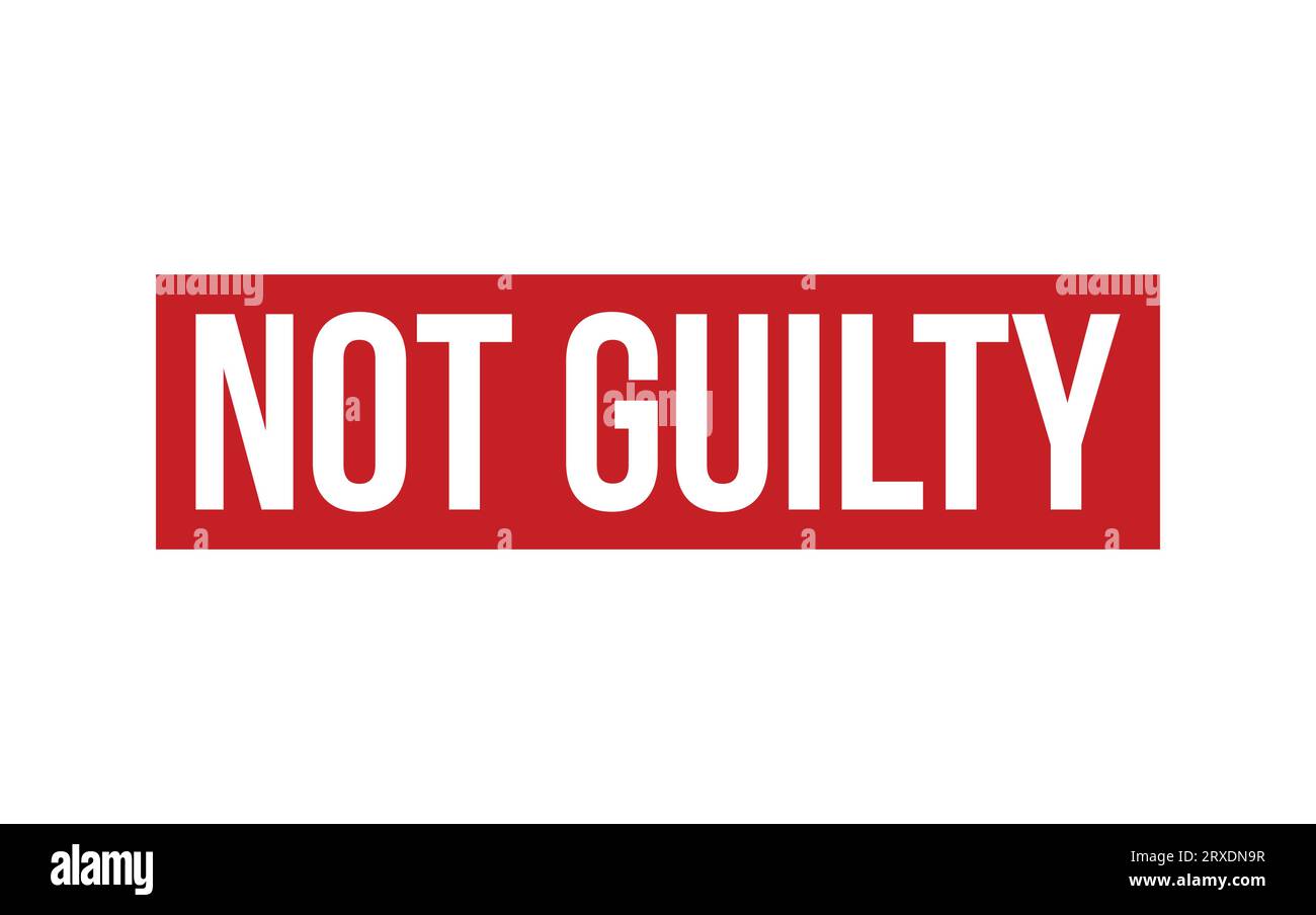 Not Guilty Rubber Stamp Seal Vector Stock Vector Image & Art - Alamy