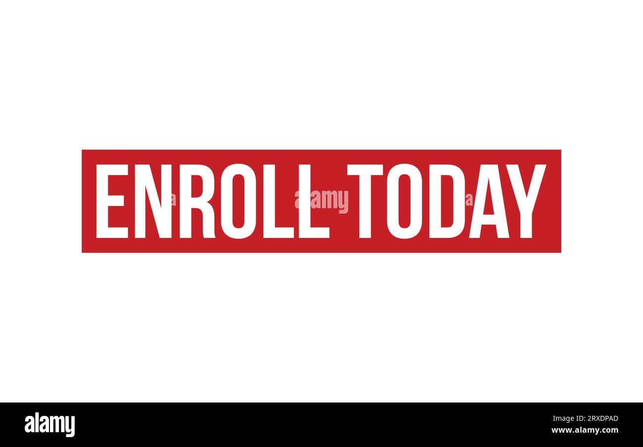 Enroll today rubber stamp hi-res stock photography and images - Alamy