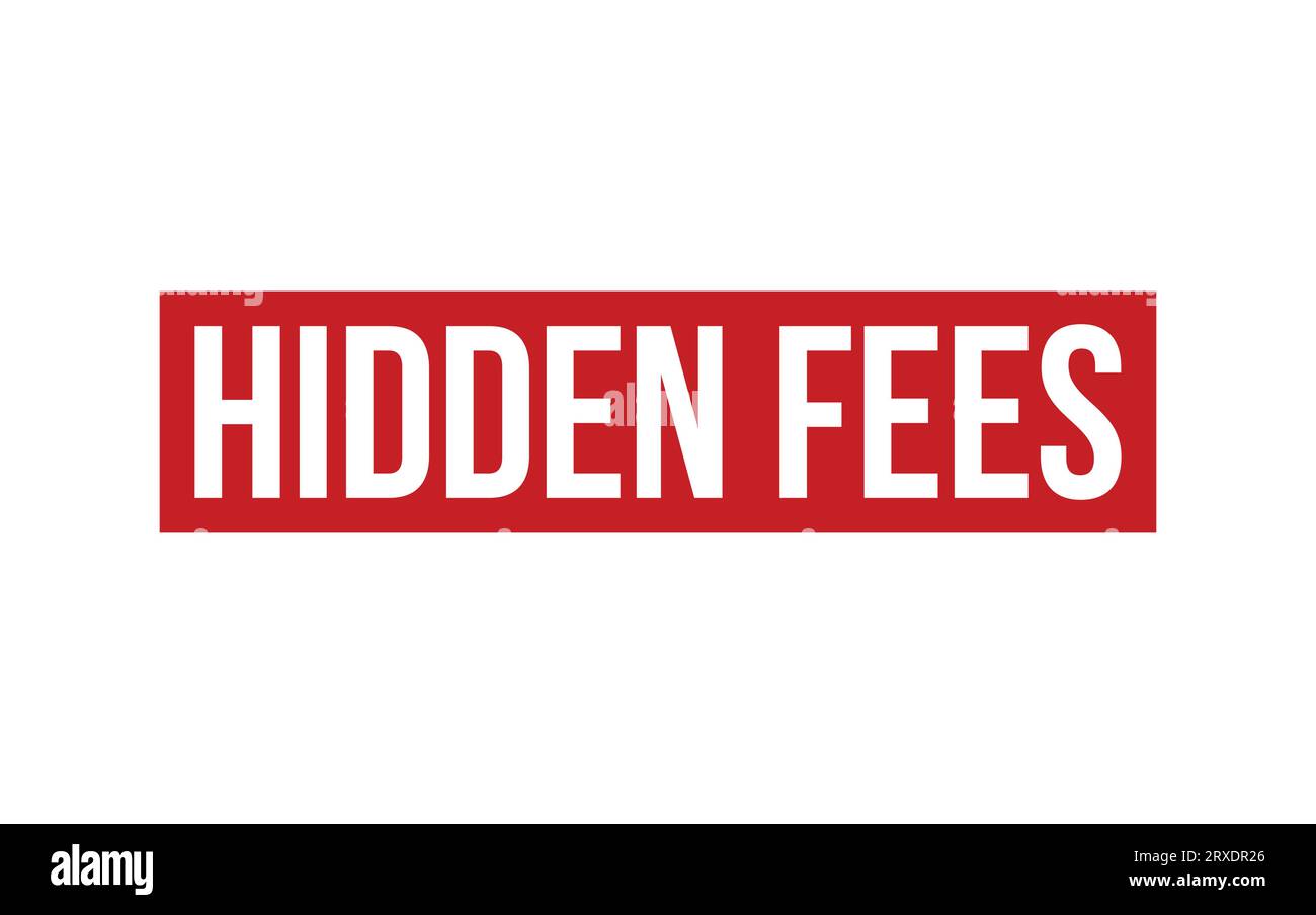 Hidden Fees Rubber Stamp Seal Vector Stock Vector Image & Art - Alamy