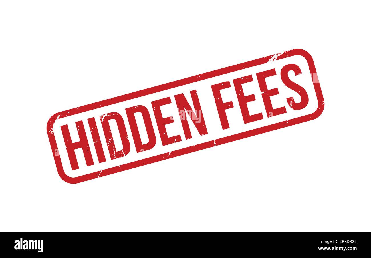 Hidden fees stamp hi-res stock photography and images - Alamy